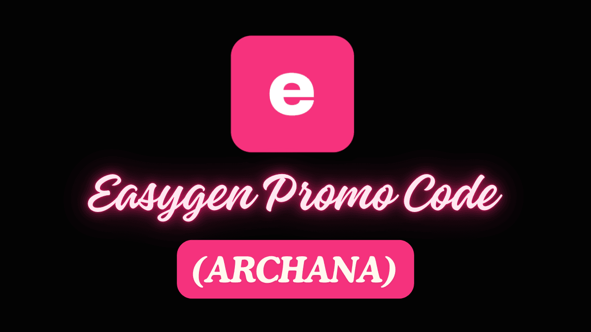 Easygen Promo Code (ARCHANA) 20% Off With ARCHANA Code!
